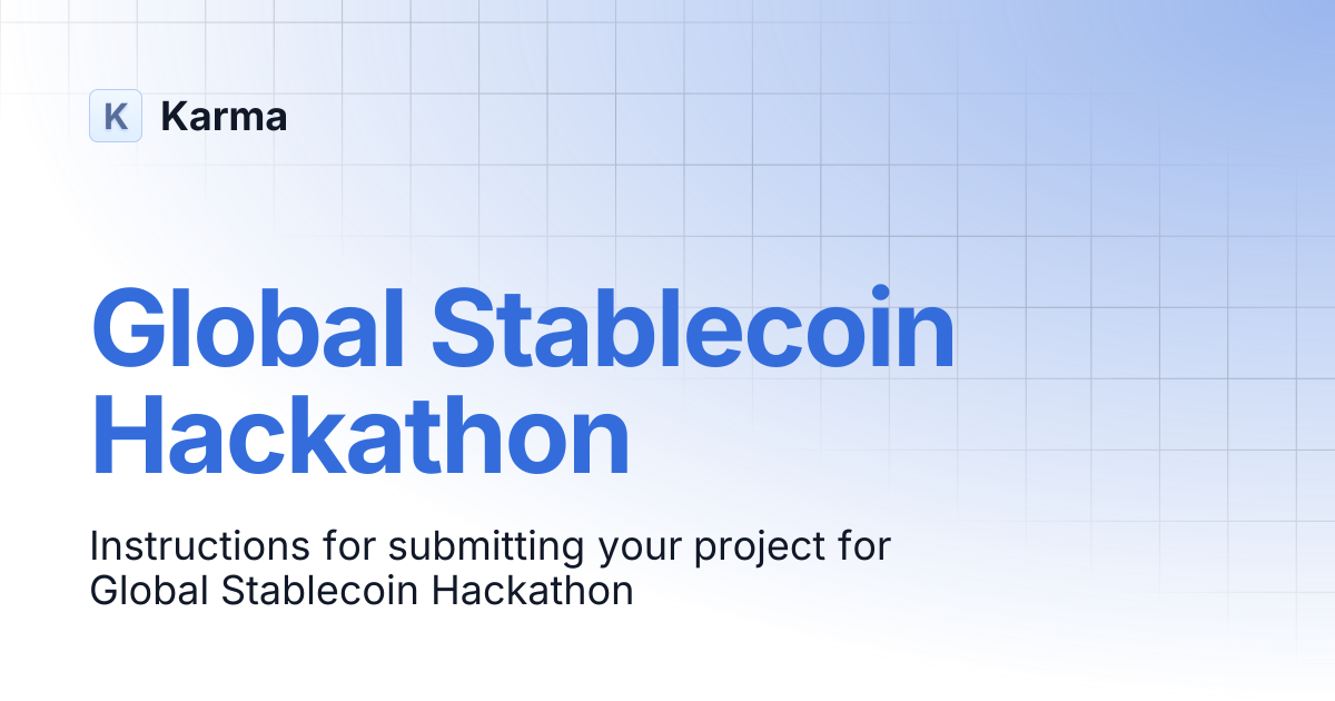 Global Stablecoin Hackathon | Karma